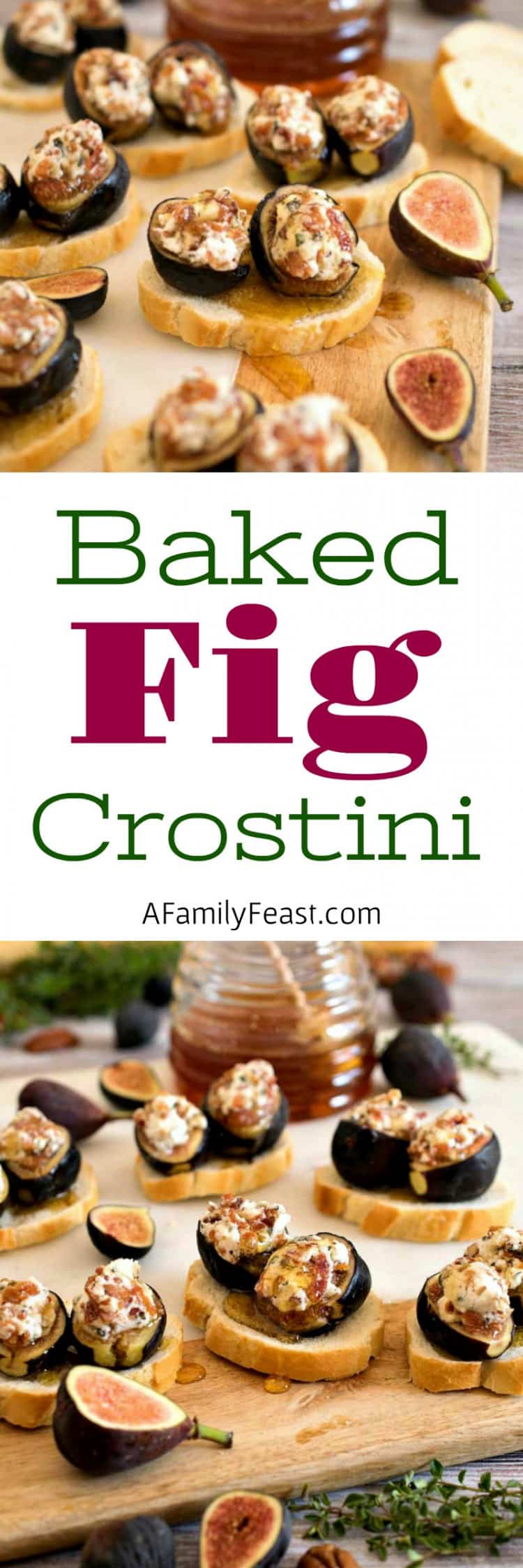 Baked Fig Crostini - A Family Feast