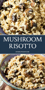 Mushroom Risotto - A Family Feast