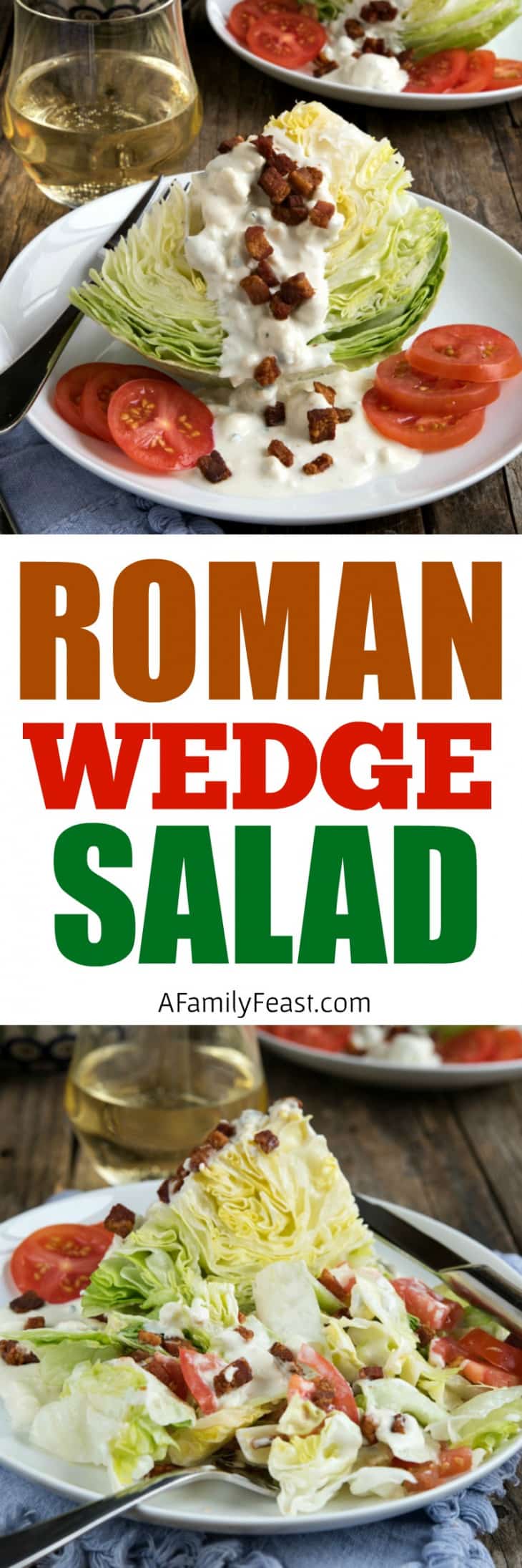 Roman Wedge Salad - A Family Feast
