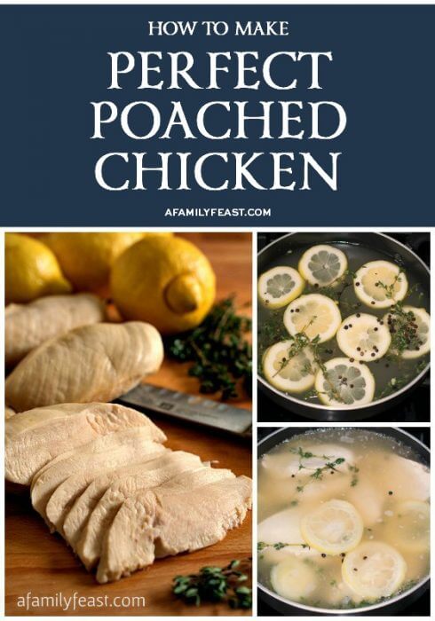 Perfect Poached Chicken - A Family Feast®