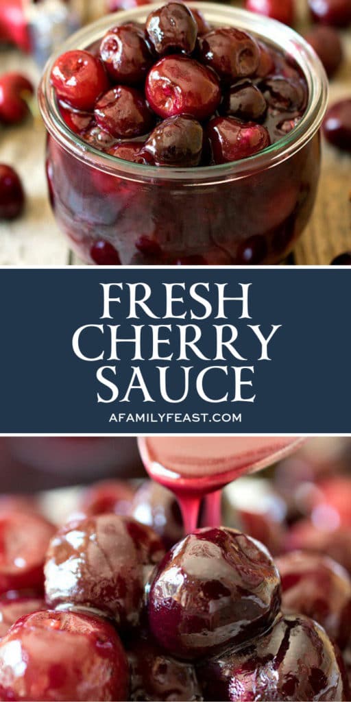 Fresh Cherry Sauce - A Family Feast®