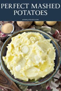 Perfect Mashed Potatoes - A Family Feast®