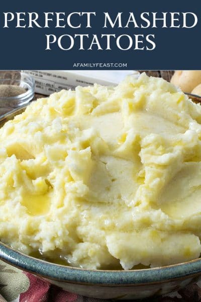 Perfect Mashed Potatoes - A Family Feast®