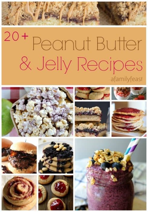 20+ Peanut Butter and Jelly Recipes