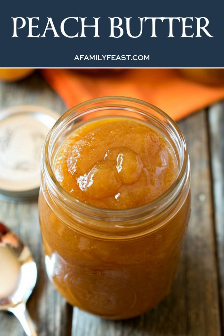 Peach Butter - A Family Feast®