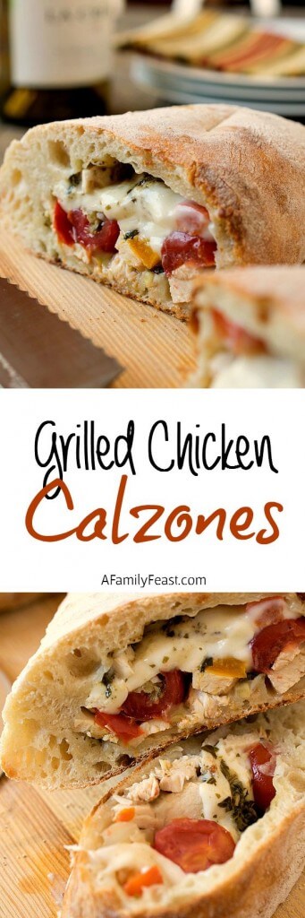 Grilled Chicken Calzones - A Family Feast®