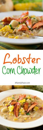 Lobster Corn Chowder - A Family Feast®