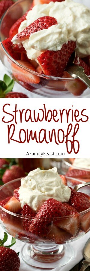 Strawberries Romanoff - A Family Feast®