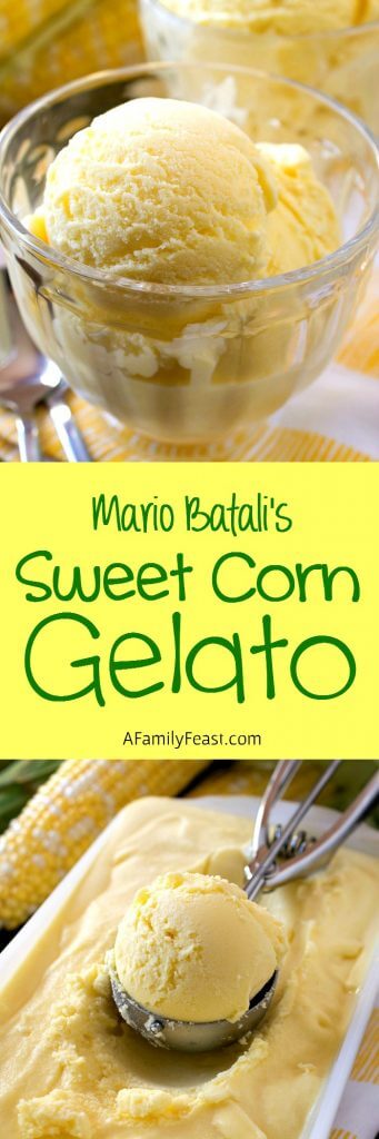 Sweet Corn Gelato - A Family Feast®