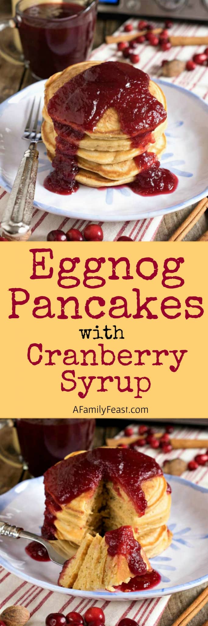 Eggnog Pancakes with Fresh Cranberry Syrup - A Family Feast®