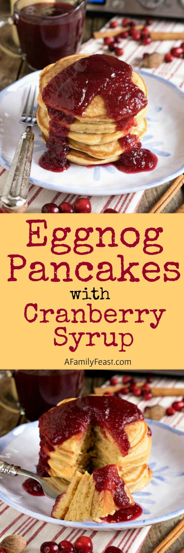 Eggnog Pancakes with Fresh Cranberry Syrup - A Family Feast®