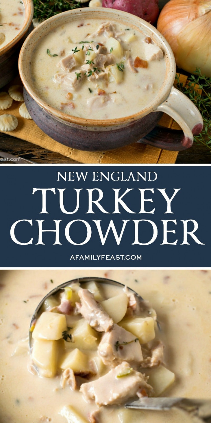 New England Turkey Chowder - A Family Feast®