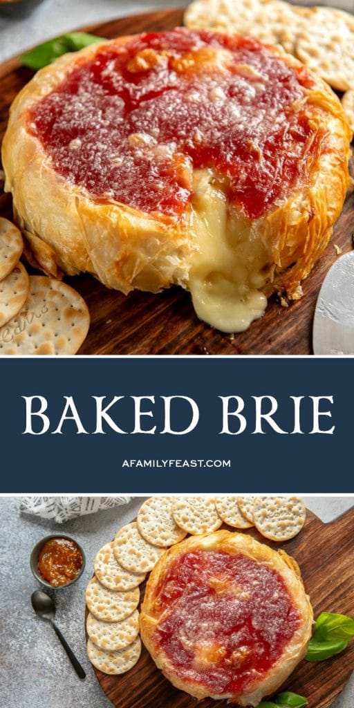 Baked Brie - A Family Feast