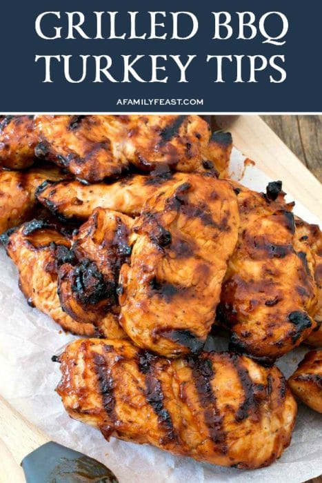 Grilled BBQ Turkey Tips - A Family Feast®