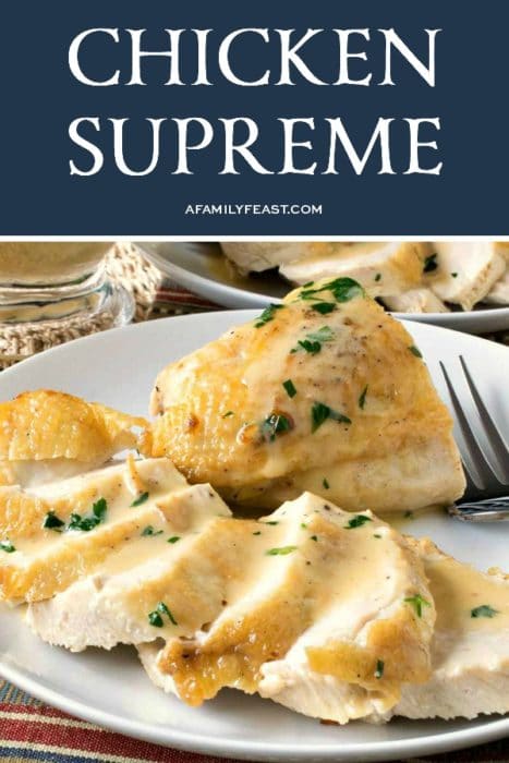 Chicken Supreme - A Family Feast®