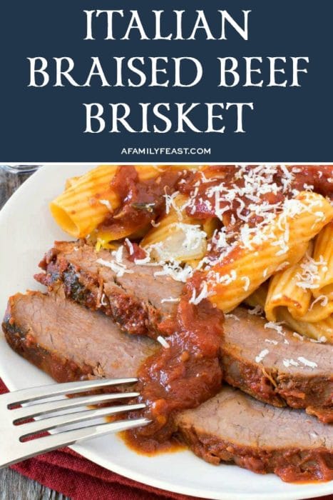 Italian Braised Brisket - A Family Feast®