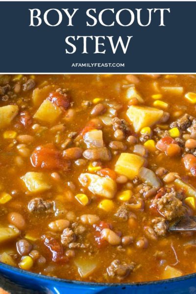 Boy Scout Stew - A Family Feast®