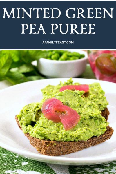 Minted Green Pea Puree - A Family Feast®