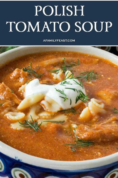Polish Tomato Soup - A Family Feast®