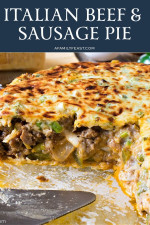 Italian Beef and Sausage Pie - A Family Feast®