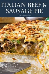 Italian Beef and Sausage Pie - A Family Feast®