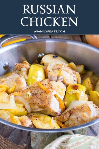 Russian Chicken - A Family Feast®