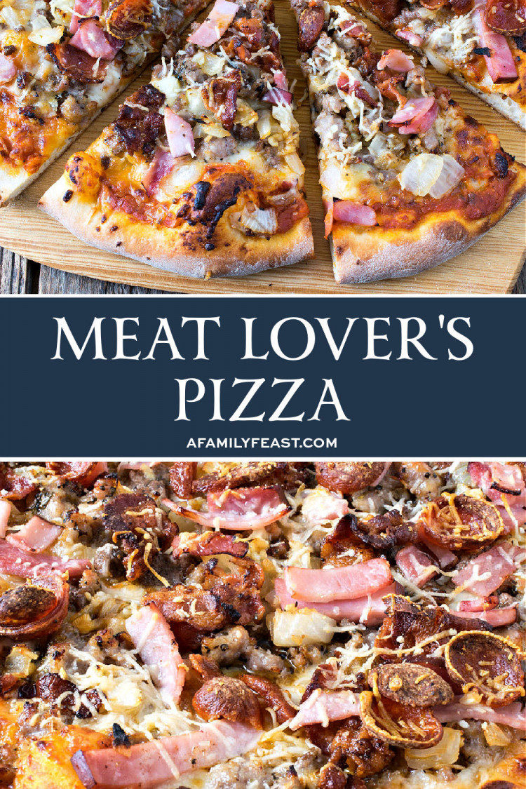 Meat Lover’s Pizza - A Family Feast®