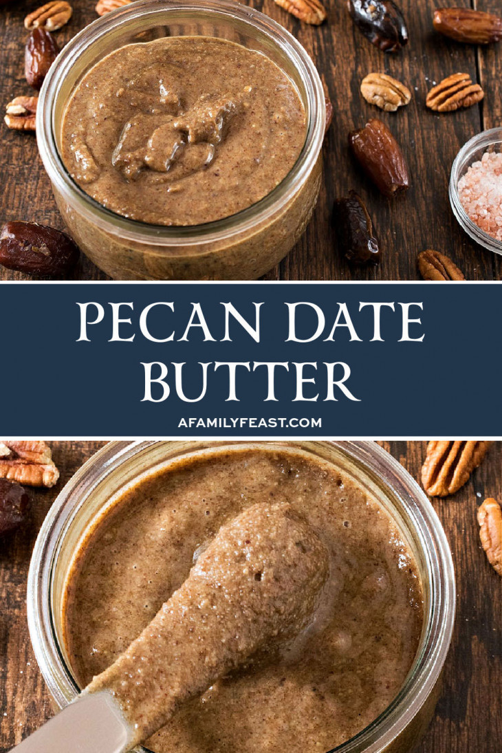 Pecan Date Butter - A Family Feast®
