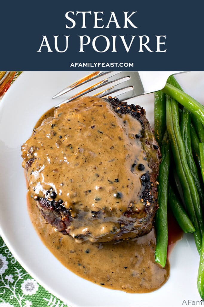 Steak Au Poivre - A Family Feast®