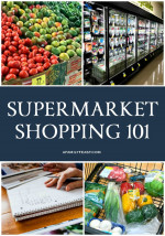 Supermarket Shopping 101 - A Family Feast®