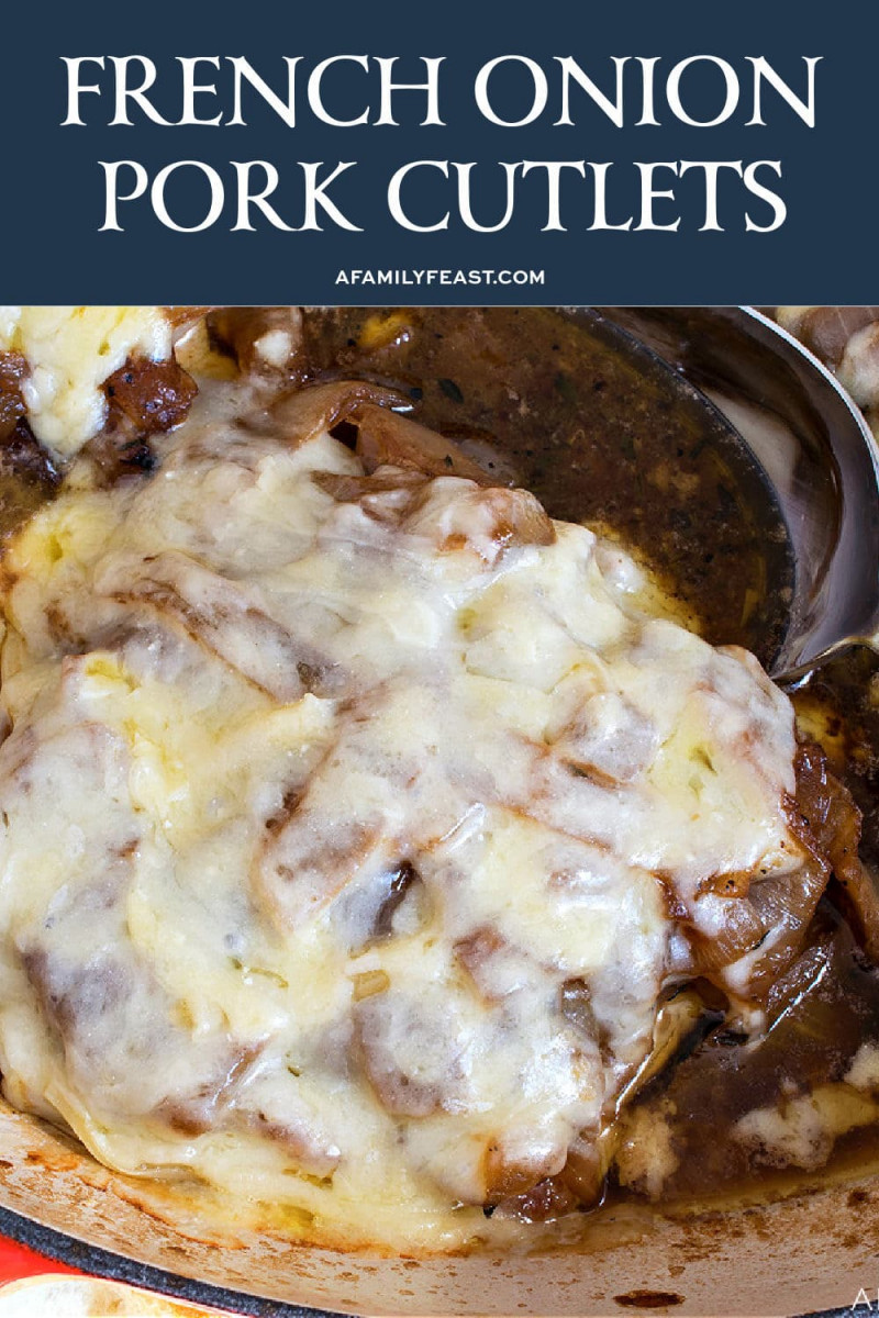 French Onion Pork Cutlets - A Family Feast®