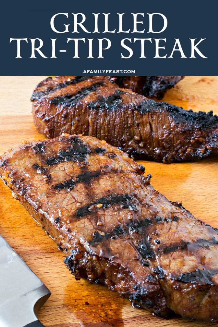 Grilled Tri-Tip Steak - A Family Feast®