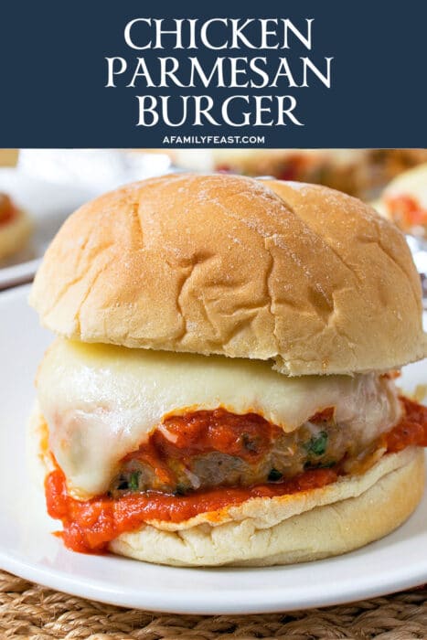 Chicken Parmesan Burgers - A Family Feast®