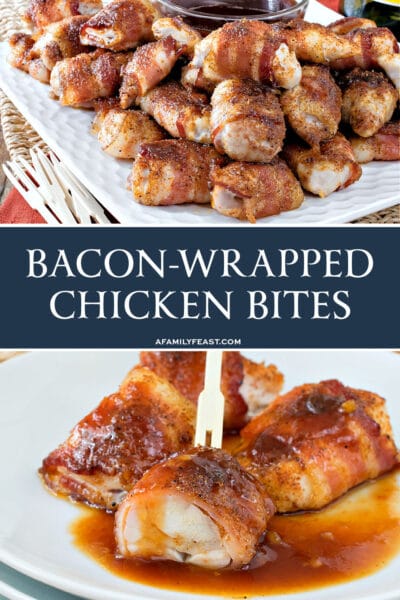 Bacon-Wrapped Chicken Bites - A Family Feast®