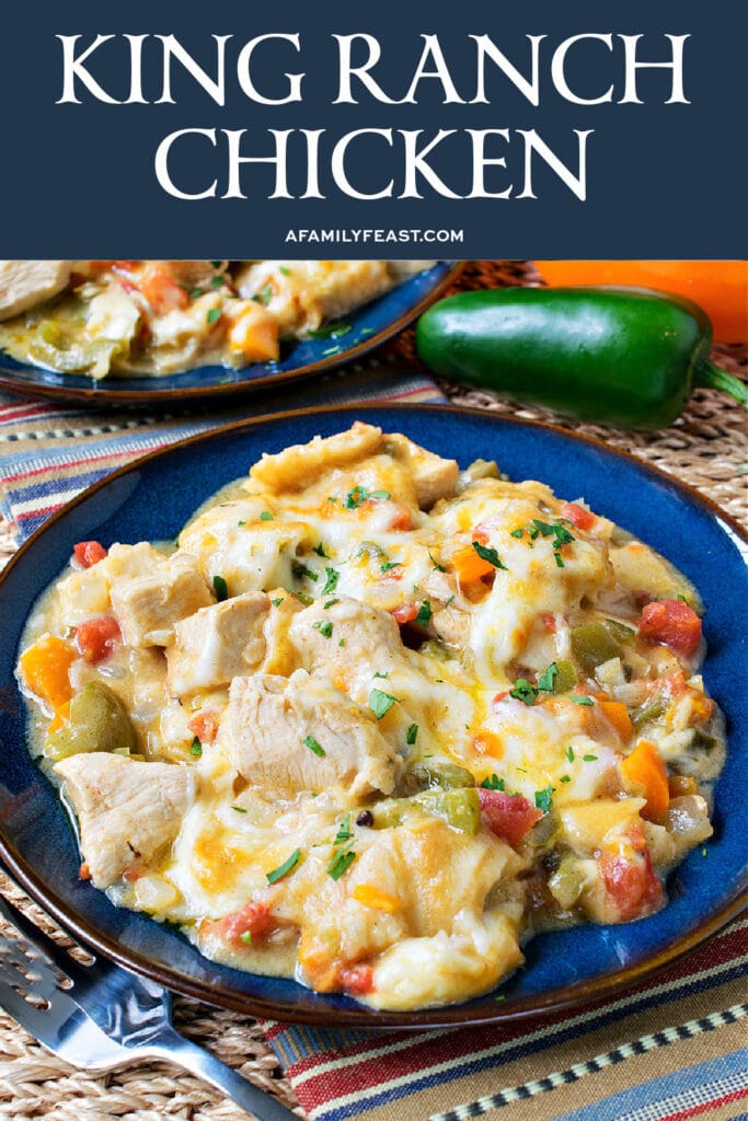 King Ranch Chicken - A Family Feast®