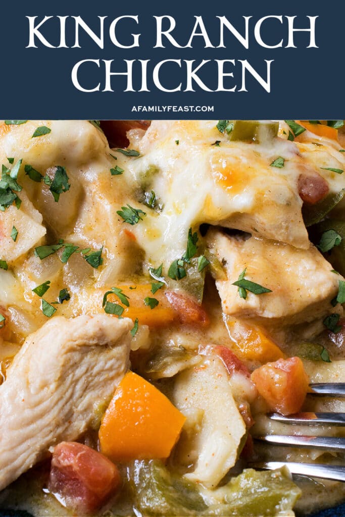 King Ranch Chicken - A Family Feast®