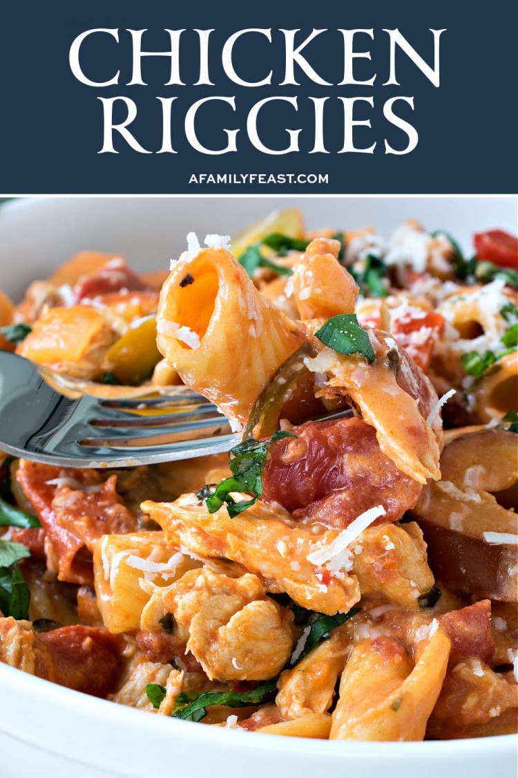 Chicken Riggies - A Family Feast®