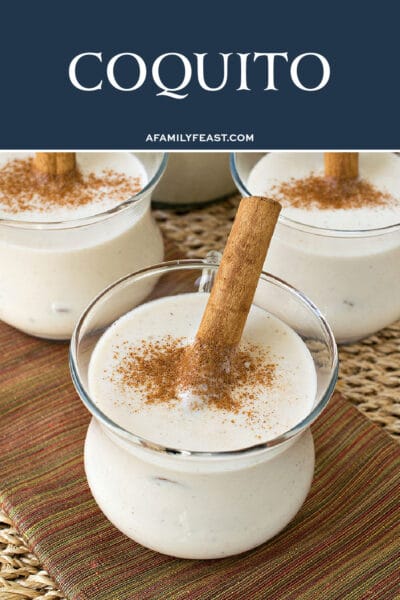 Coquito - A Family Feast®