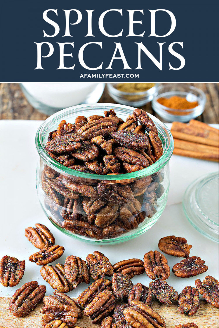 Spiced Pecans - A Family Feast®