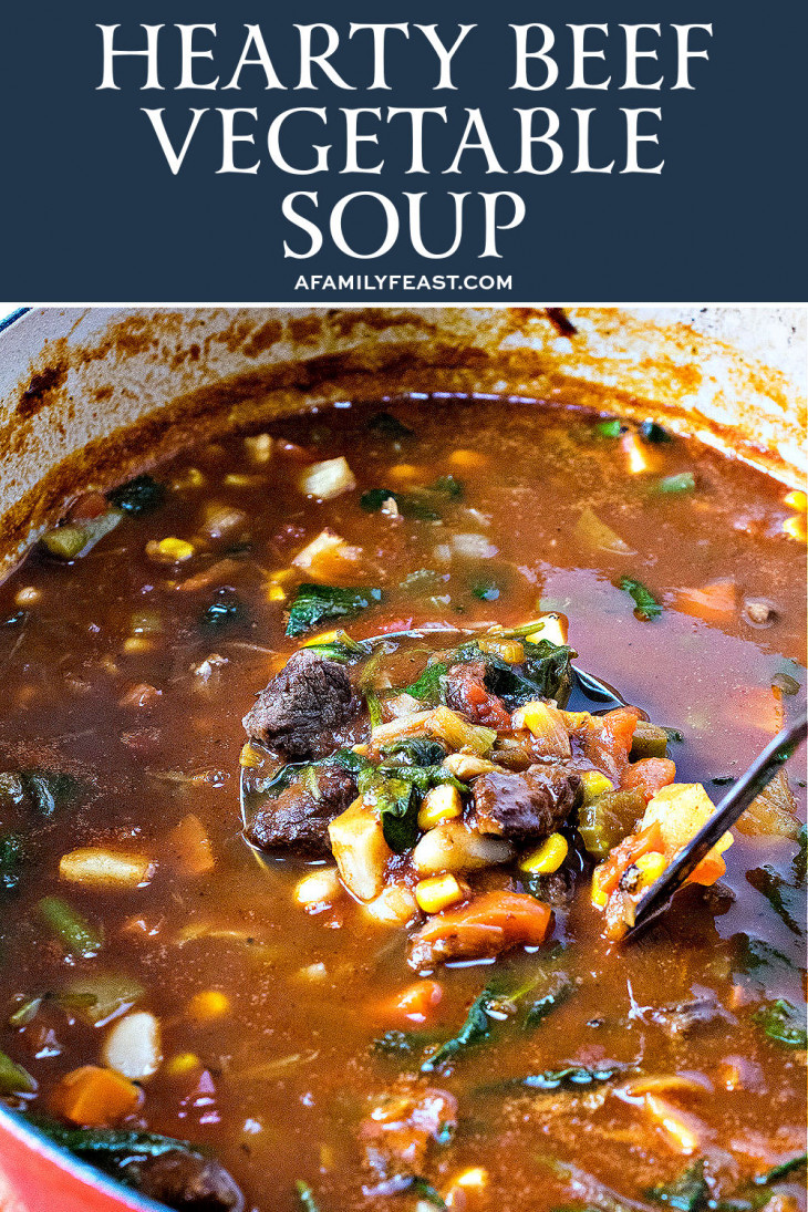 Hearty Beef Vegetable Soup - A Family Feast®