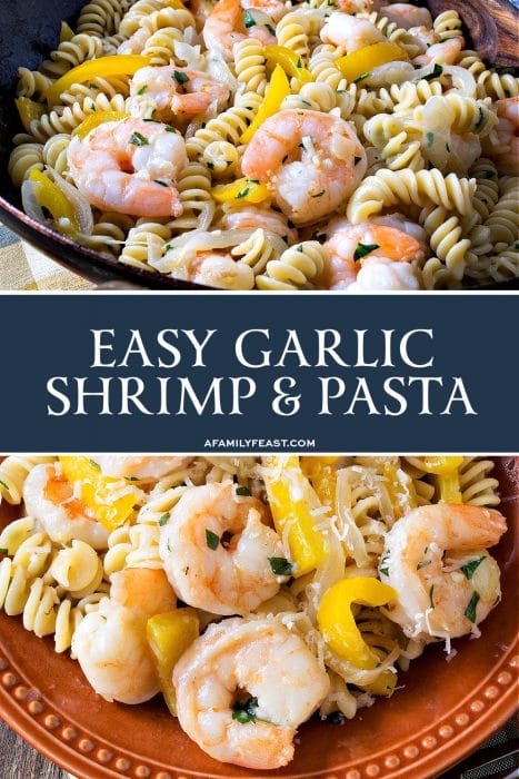 Garlic Shrimp with Pasta - A Family Feast®