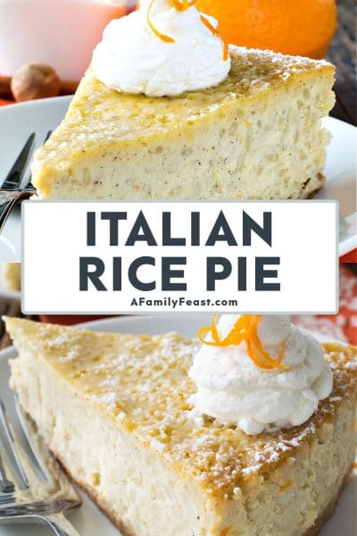 Italian Rice Pie - A Family Feast®