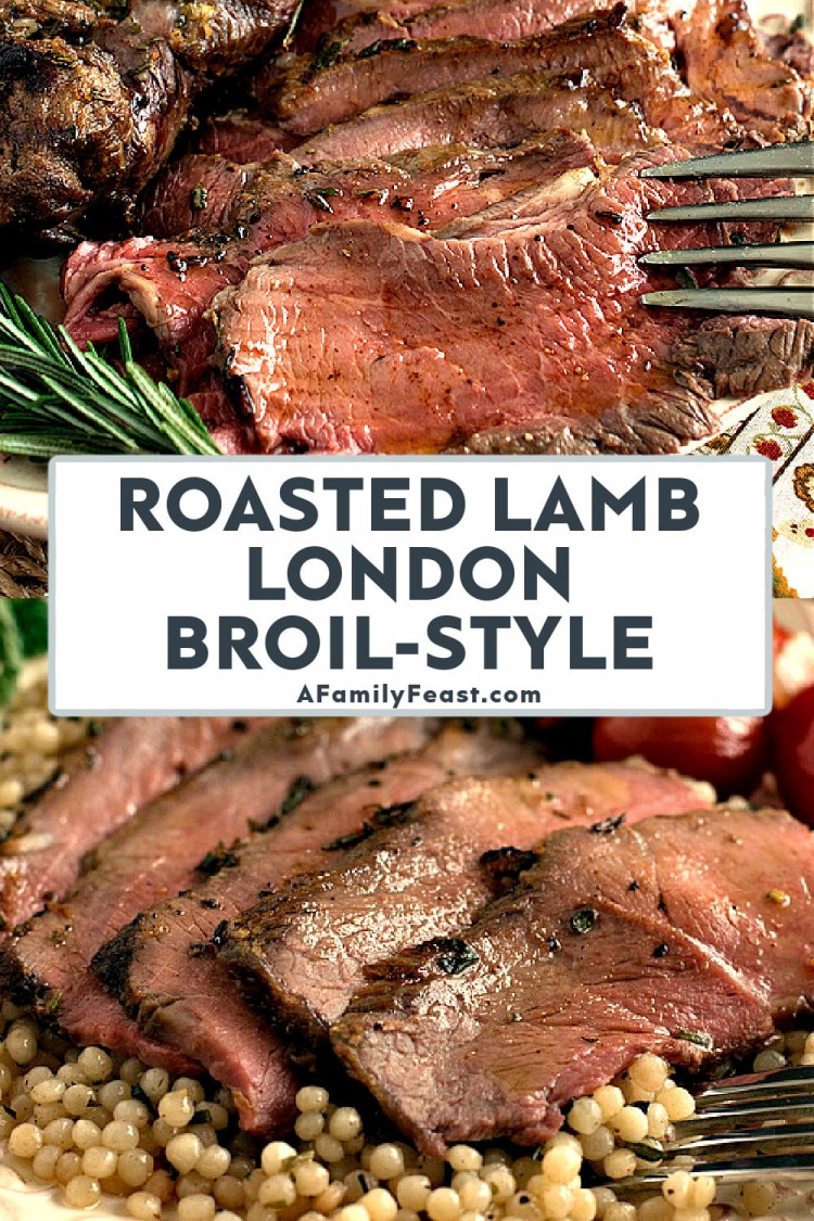 Roasted Lamb London Broil-Style - A Family Feast®