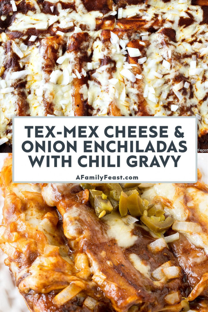 Tex-Mex Cheese and Onion Enchiladas with Chili Gravy - A Family Feast®