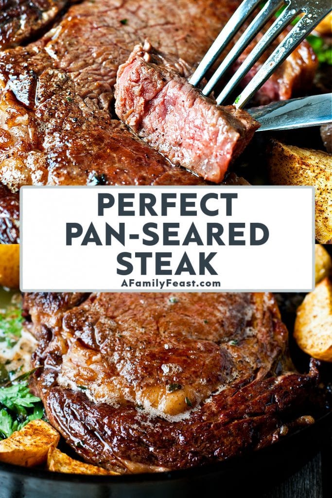 Perfect Pan-Seared Steak - A Family Feast®