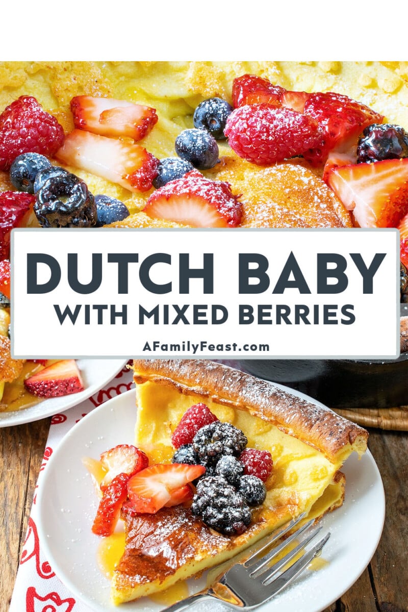 Dutch Baby with Mixed Berries - A Family Feast®