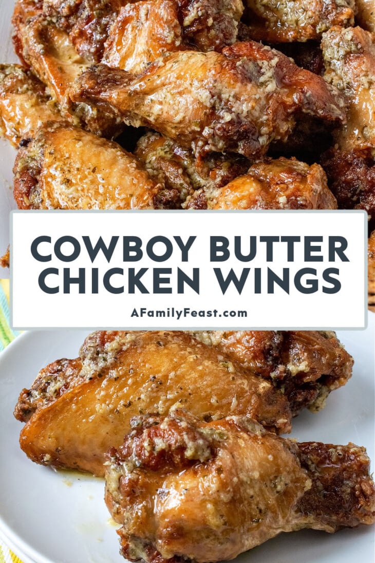 Cowboy Butter Chicken Wings - A Family Feast®