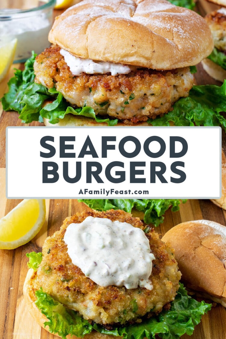 Seafood Burgers - A Family Feast®