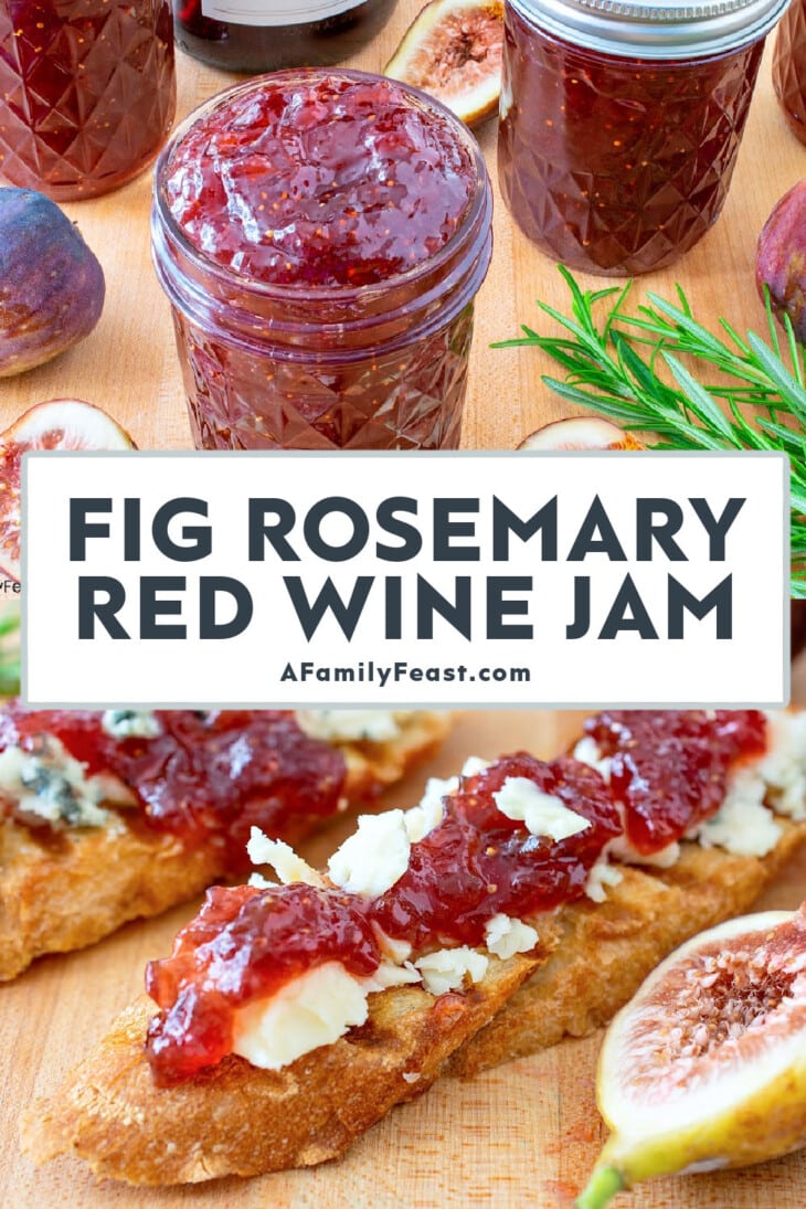 Fig Rosemary and Red Wine Jam - A Family Feast®