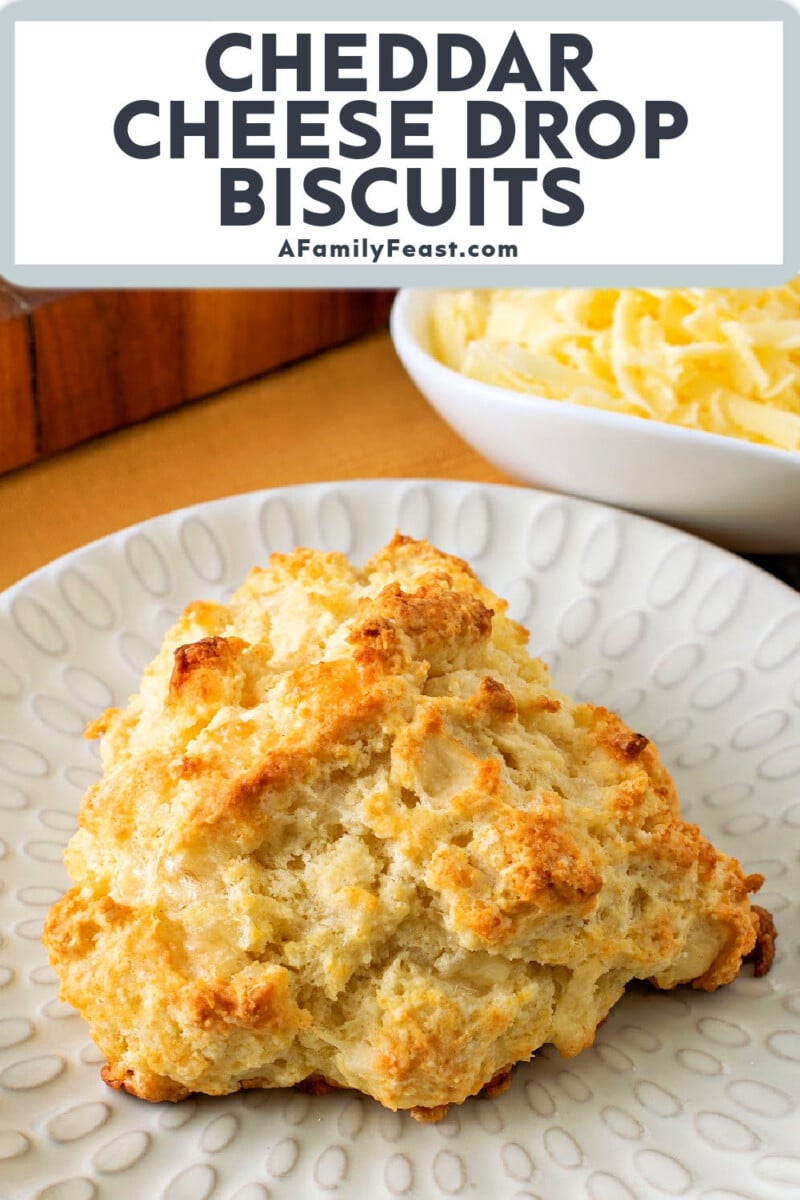 Cheddar Cheese Drop Biscuits - A Family Feast®
